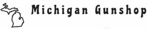 Michigan Gun Shop - Michigan Gun Shop